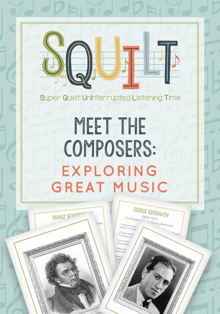 Meet the Composers: Exploring Great Music – Squilt Music Appreciation